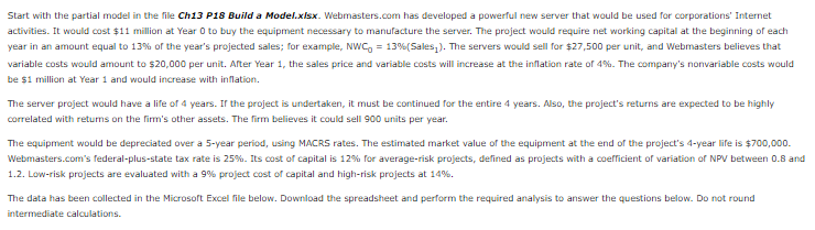 Start with the partial model in the file Ch13 P18 | Chegg.com