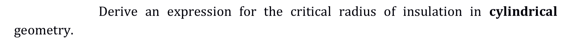 Solved Derive an expression for the critical radius of | Chegg.com