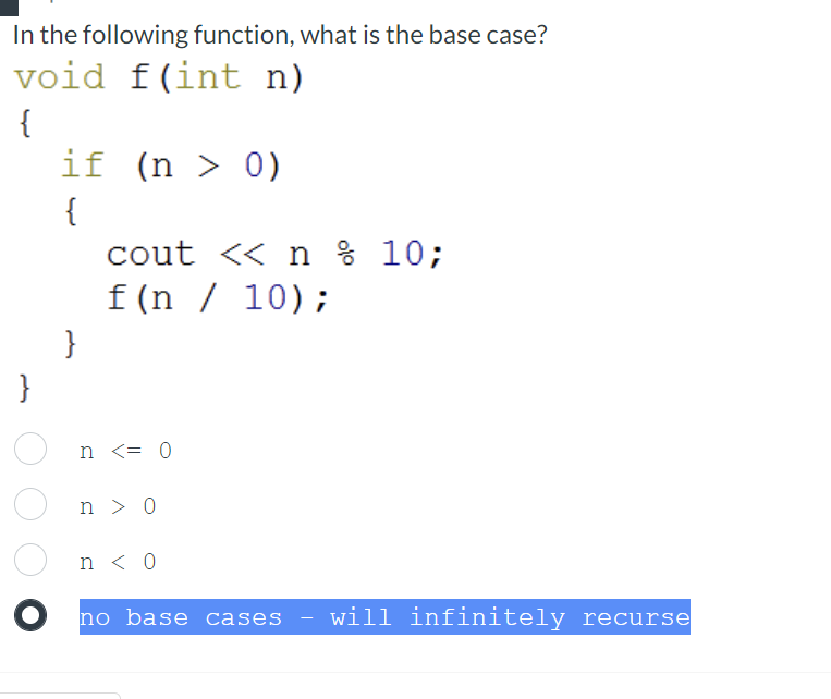 Solved n the following function, what is the base case? void | Chegg.com