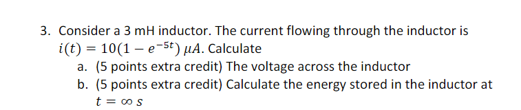 Solved Consider a 3mH ﻿inductor. The current flowing through | Chegg.com