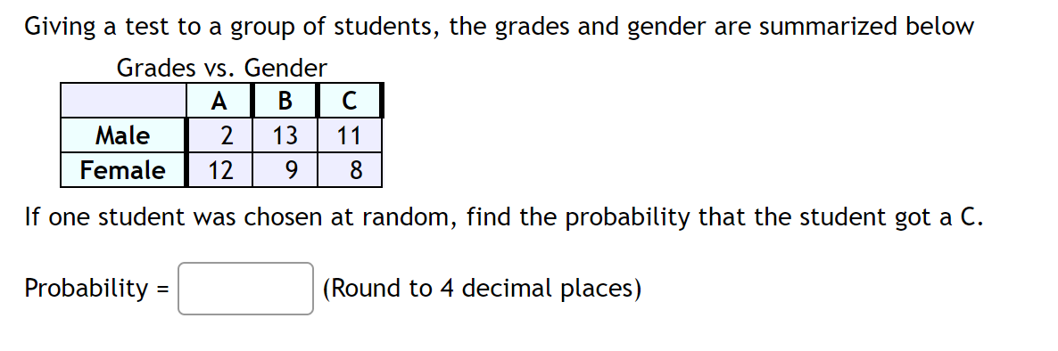 Solved Giving a test to a group of students, the grades and | Chegg.com
