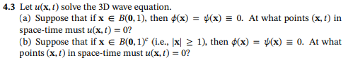 Solved 4.3 Let u(x,t) solve the 3D wave equation. (a) | Chegg.com