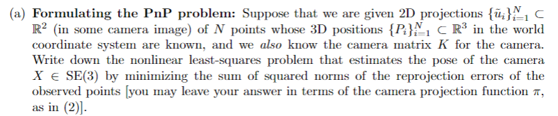 a) Formulating the PnP problem: Suppose that we are | Chegg.com