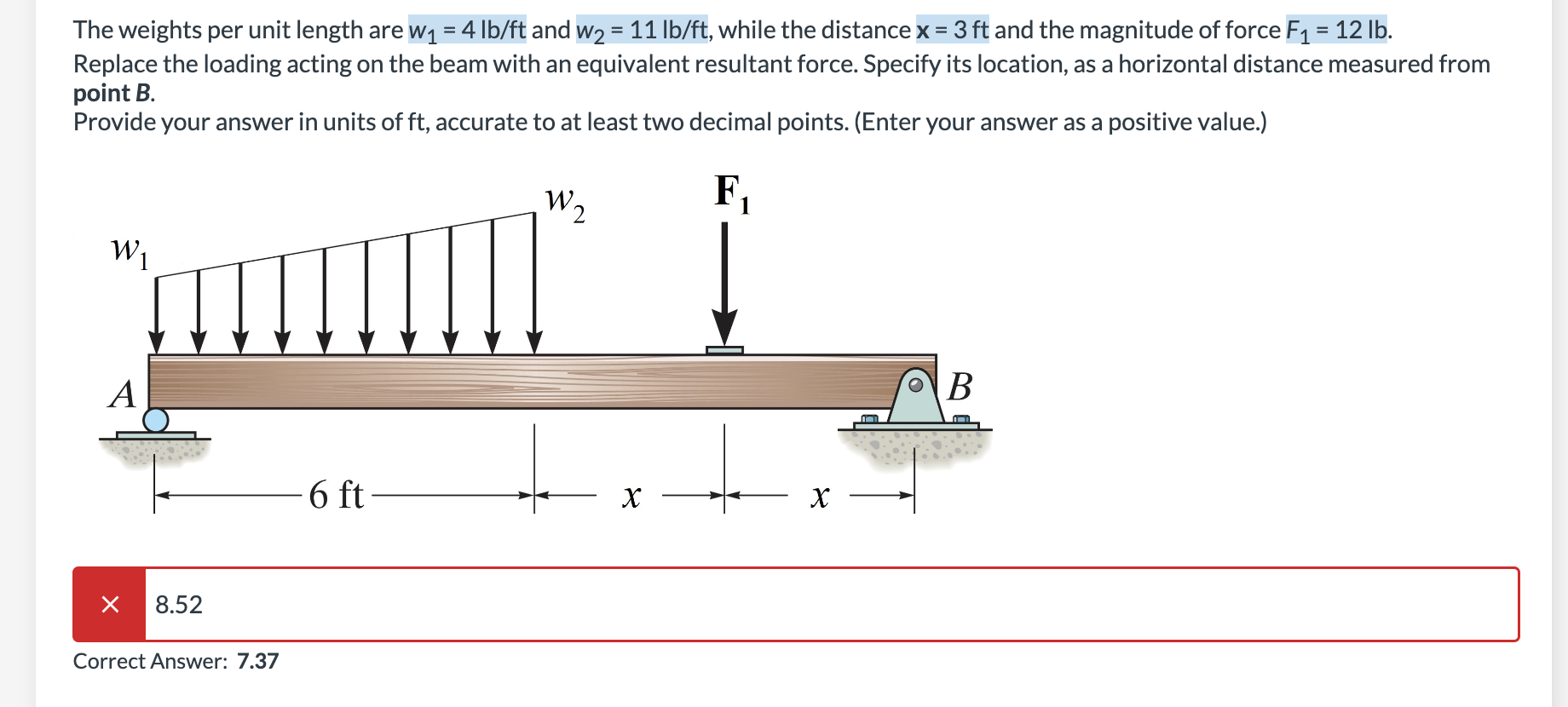 Solved The weights per unit length are w1=4lb/ft and | Chegg.com
