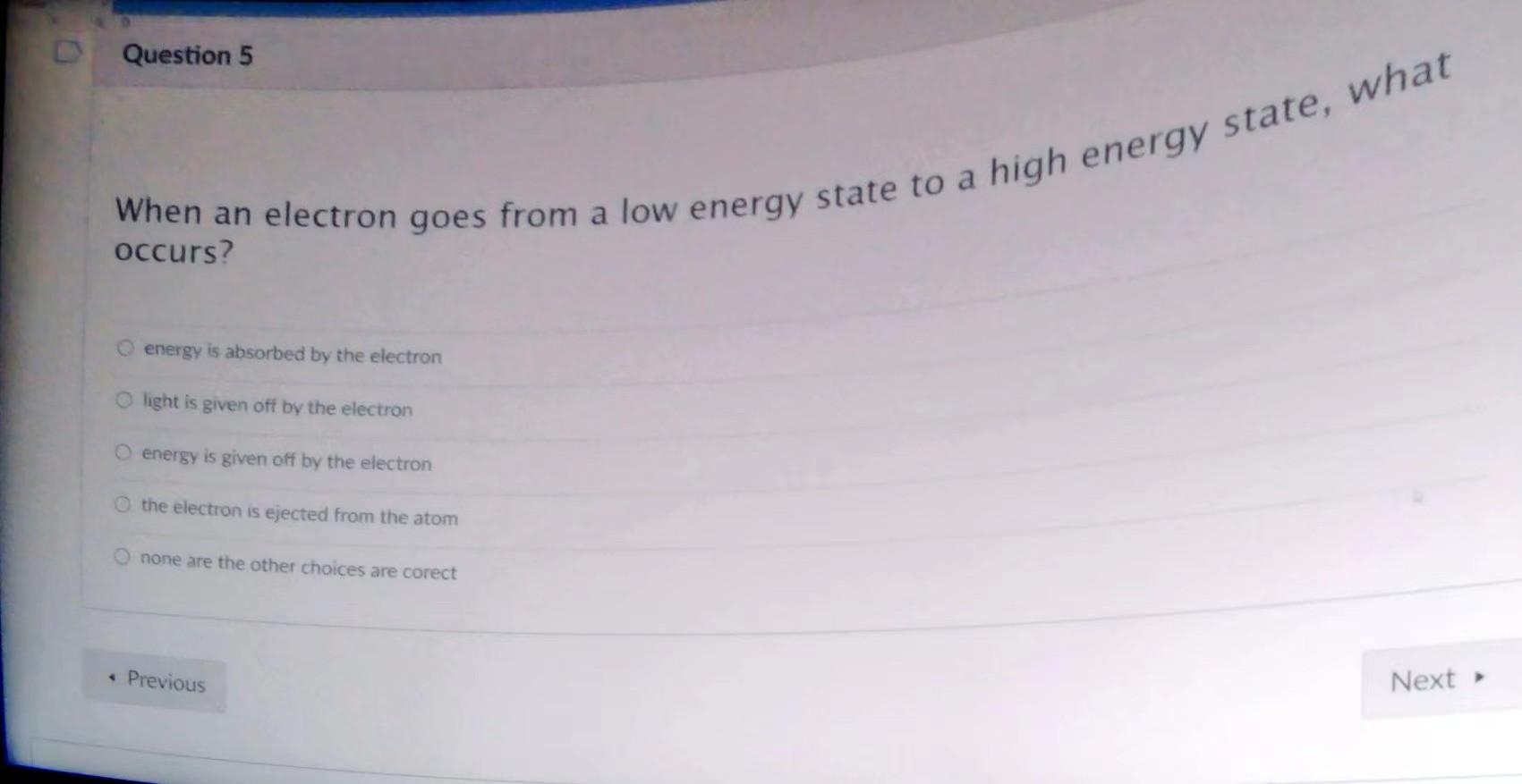 Solved When an electron goes from a low energy state to a | Chegg.com