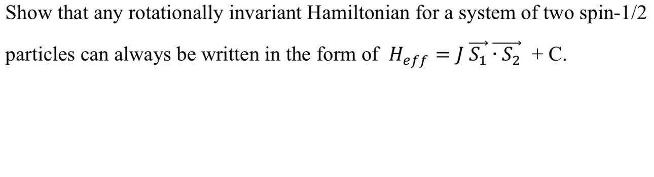 Solved Show That Any Rotationally Invariant Hamiltonian For