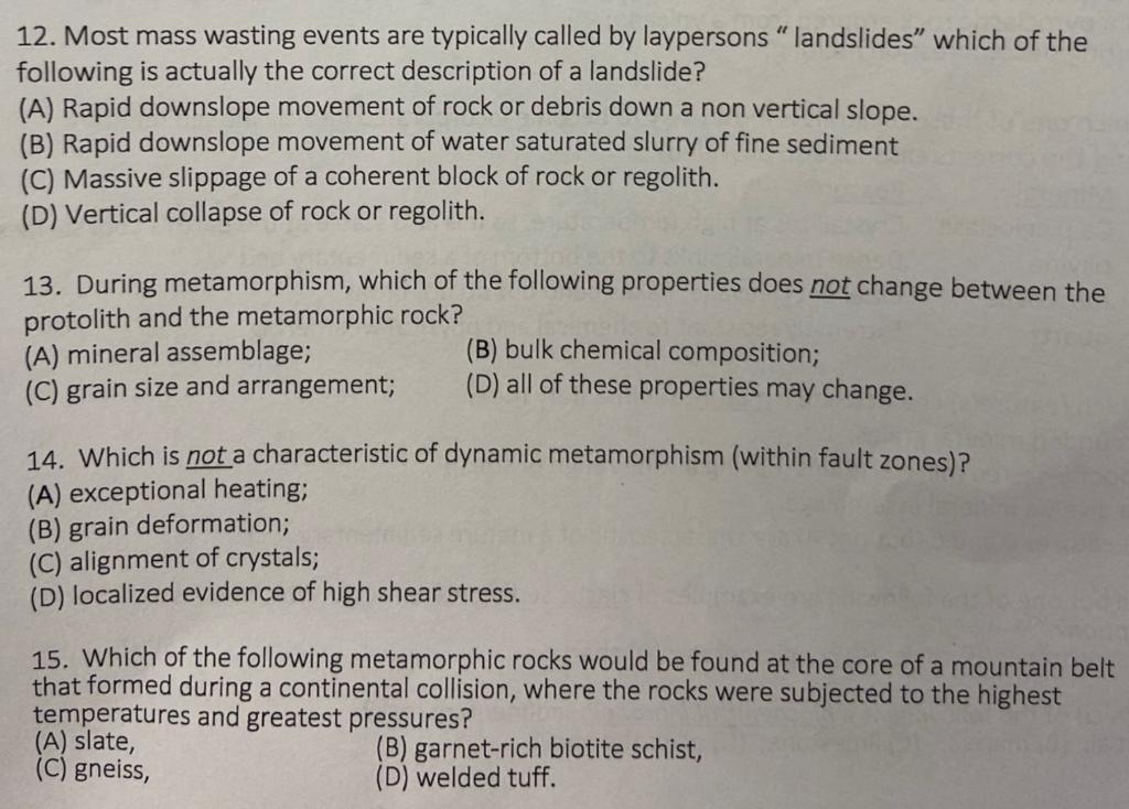 Solved 12. Most mass wasting events are typically called by | Chegg.com