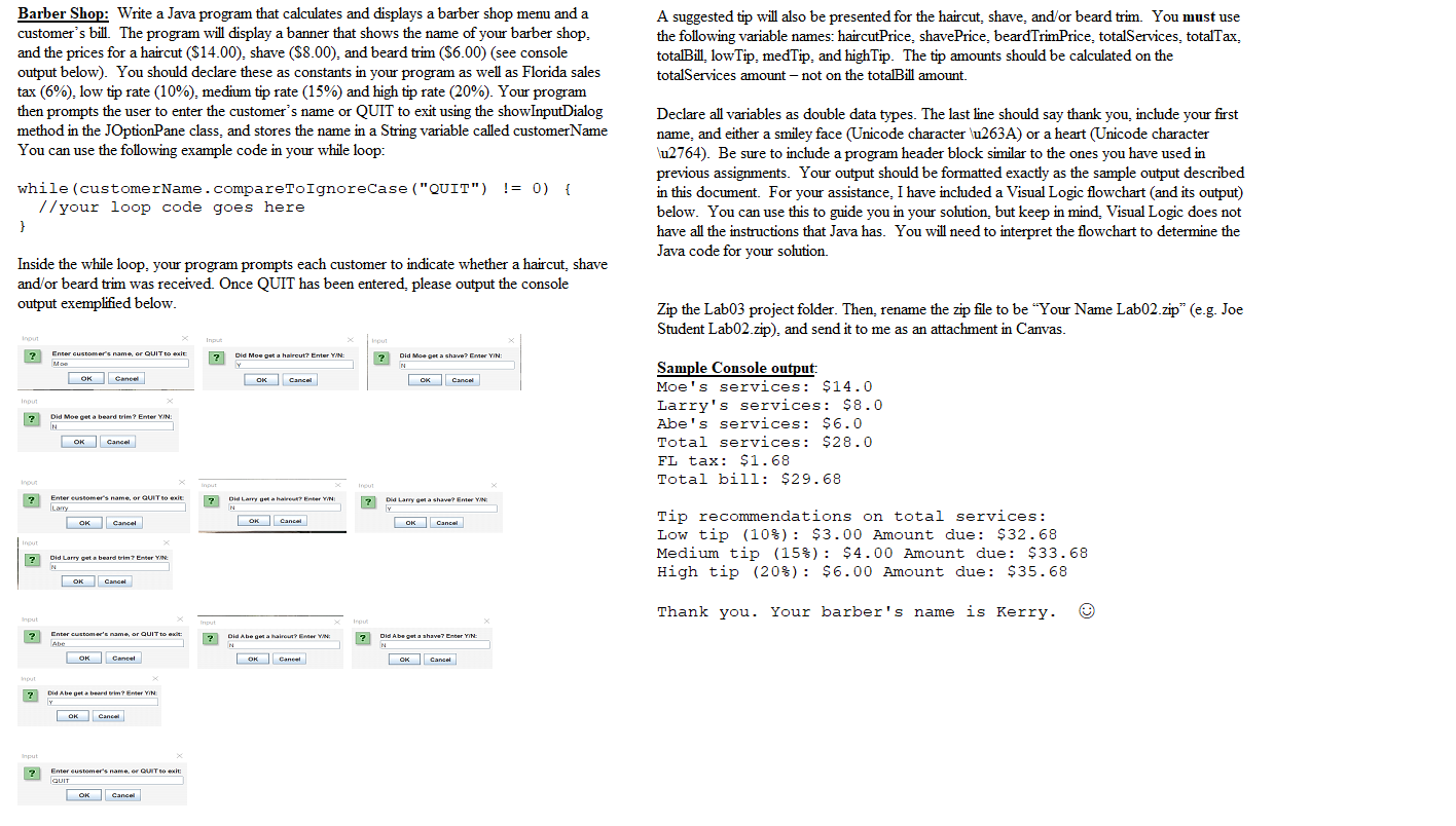 Solved Barber Shop Write A Java Program That Calculates And 
