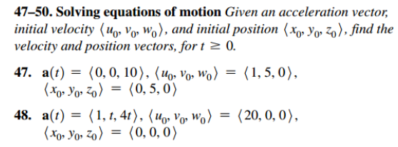 Solved 47-50. Solving equations of motion Given an | Chegg.com