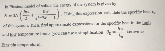 Solved In Einstein model of solids, the energy of the system | Chegg.com