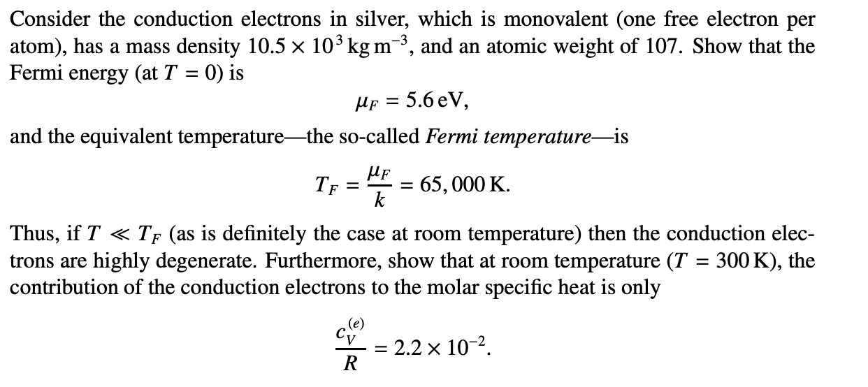 Solved Consider the conduction electrons in silver, which is | Chegg.com