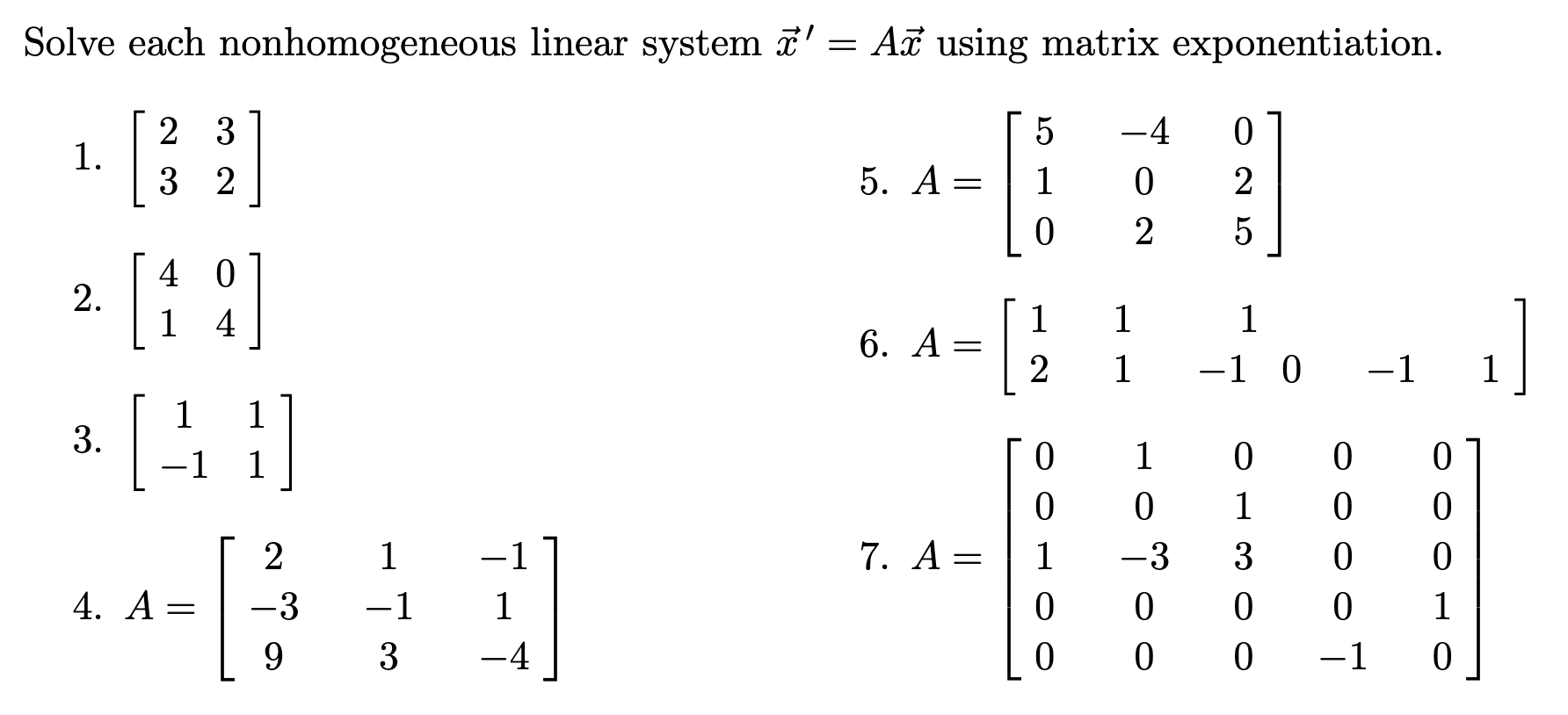 Solved Solve each nonhomogeneous linear system x ′= Ax using | Chegg.com