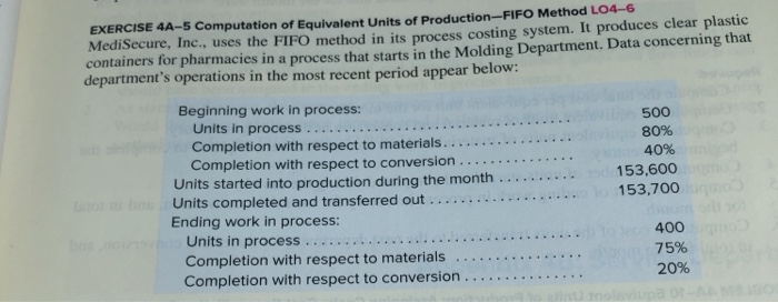 Solved EXERCISE 4A-5 Computation of Equivalent Units of | Chegg.com