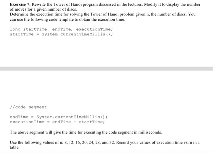 Solved Exercise 7: Rewrite the Tower of Hanoi program | Chegg.com
