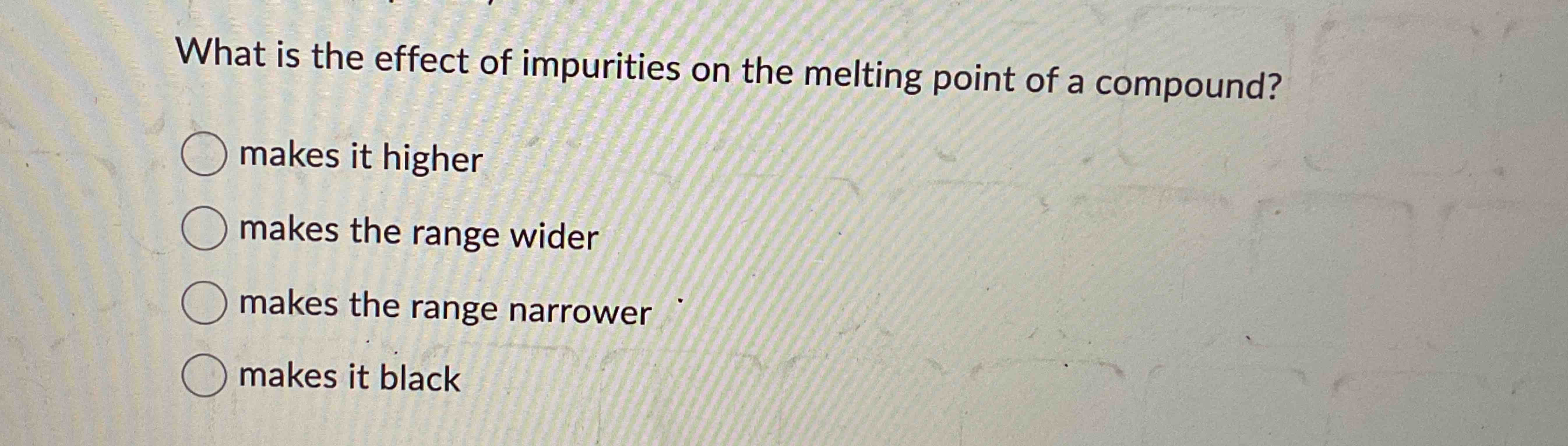 Solved What is the effect of impurities on the melting point | Chegg.com