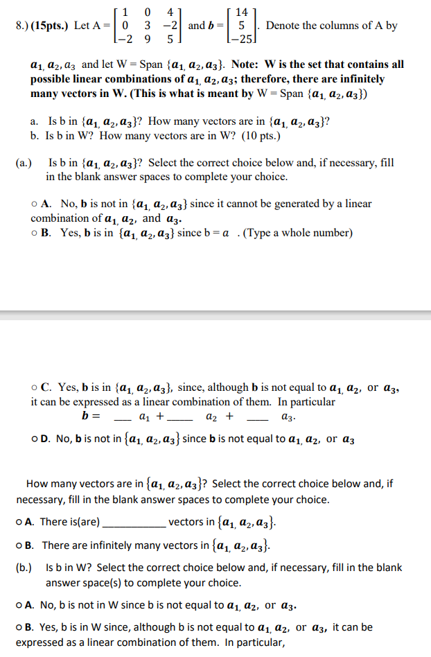 Solved 8.) (15pts.) Let A=⎣⎡10−20394−25⎦⎤ and b=⎣⎡145−25⎦⎤. | Chegg.com