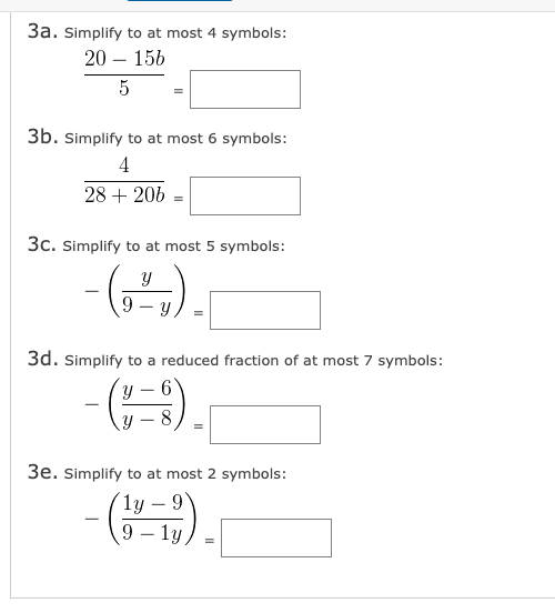 Solved 3a. Simplify to at most 4 symbols: 20 – 15b 5 3b. | Chegg.com
