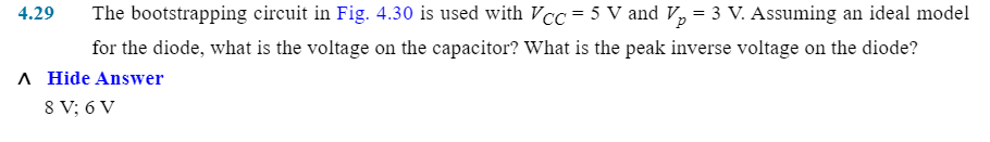 Solved 4.29 The bootstrapping circuit in Fig. 4.30 is used | Chegg.com