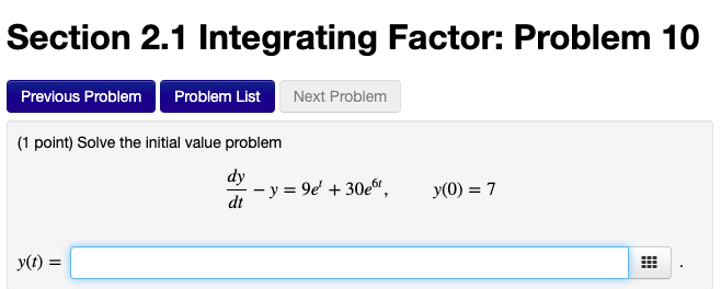 Solved Section 2.1 Integrating Factor: Problem 10 Previous | Chegg.com