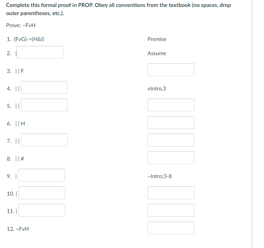 Complete this formal proof in PROP. Obey all | Chegg.com
