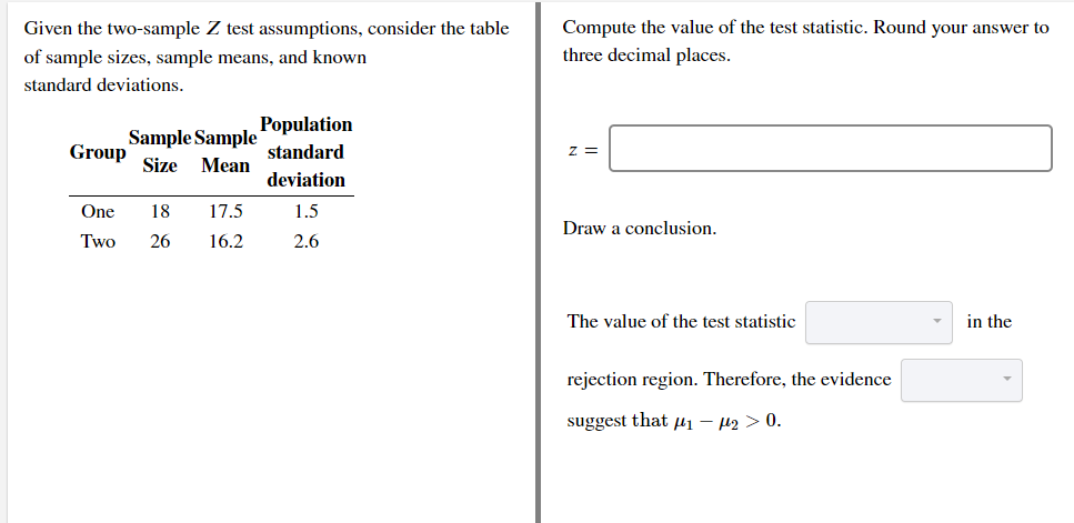 Solved Given the two-sample Z test assumptions, consider the | Chegg.com