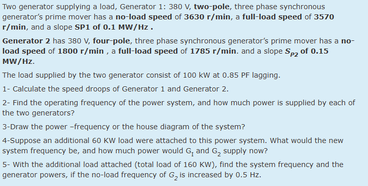 Solved Two generator supplying a load, Generator 1: 380 V , | Chegg.com