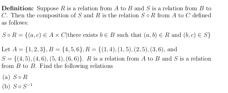 Solved Definition: Suppose R is a relation from A to B and S | Chegg.com