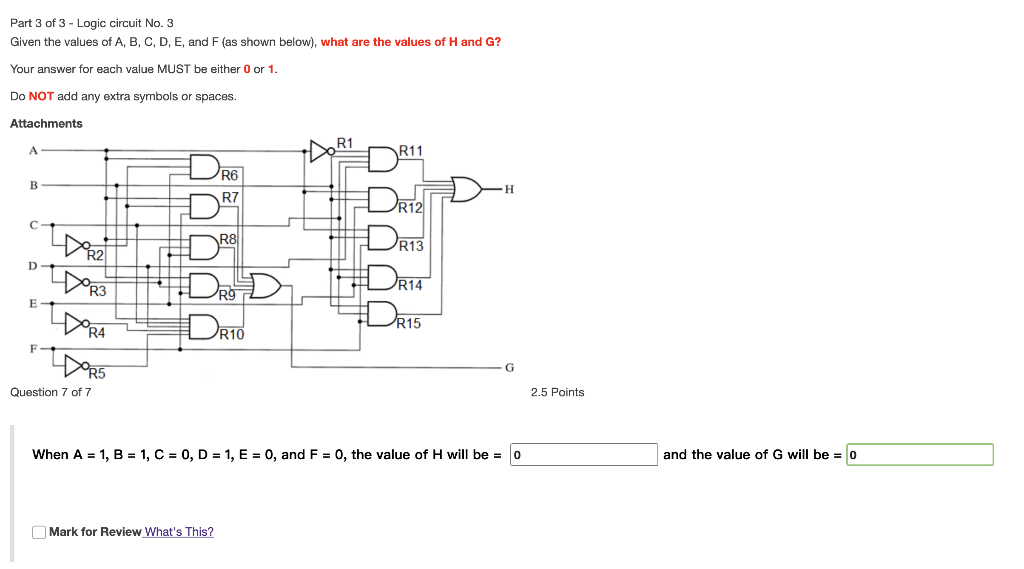 Solved Part 3 of 3 - Logic circuit No. 3 Given the values of | Chegg.com