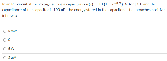 Solved In an RC circuit, if the voltage across a capacitor | Chegg.com