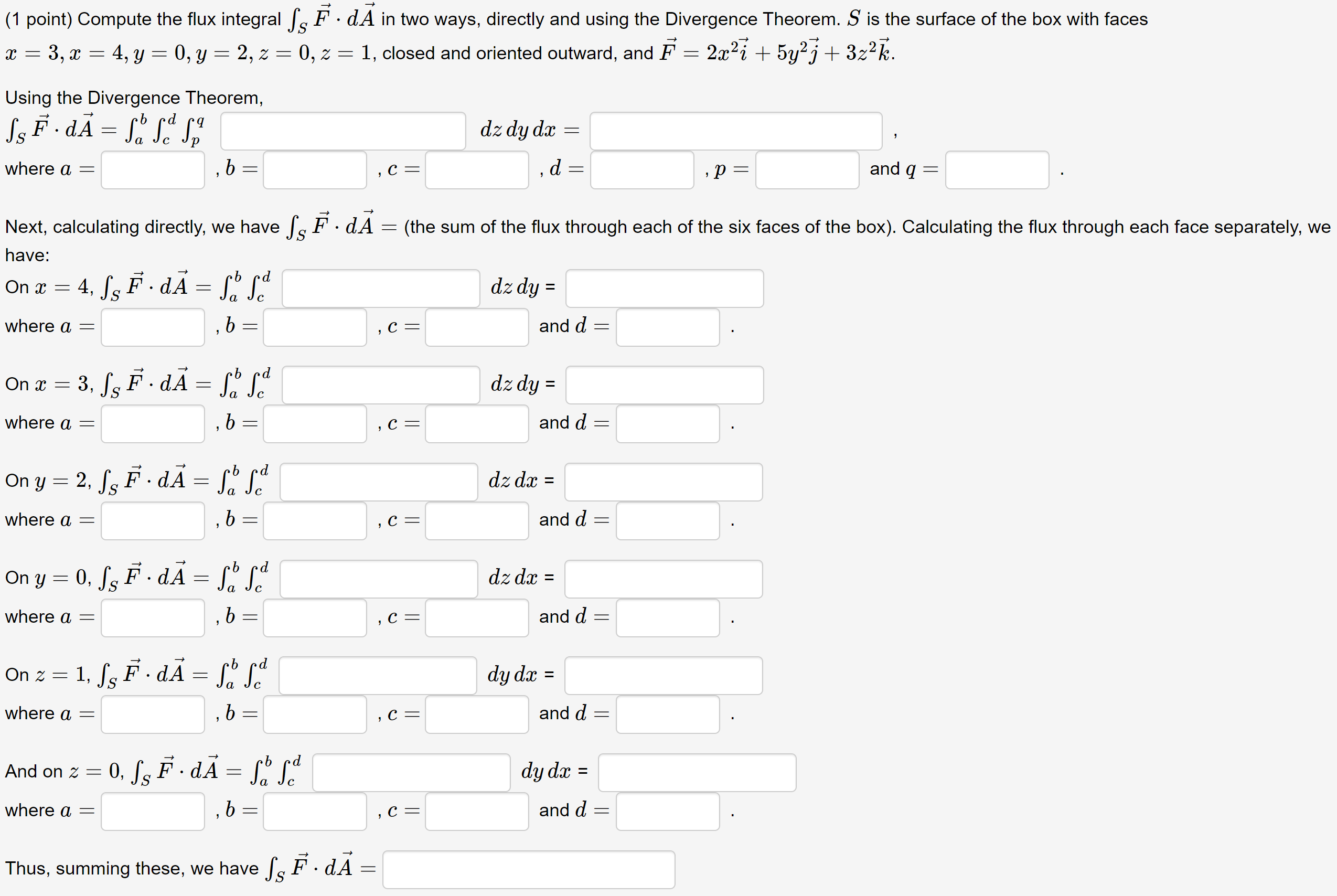 Solved (1 point) Compute the flux integral \\( \\int_{S} | Chegg.com