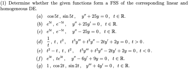Solved (1) Determine whether the given functions form a FSS | Chegg.com