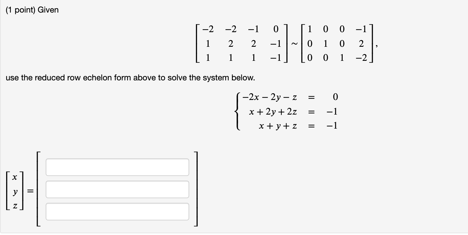 Solved (1 point) Given | Chegg.com