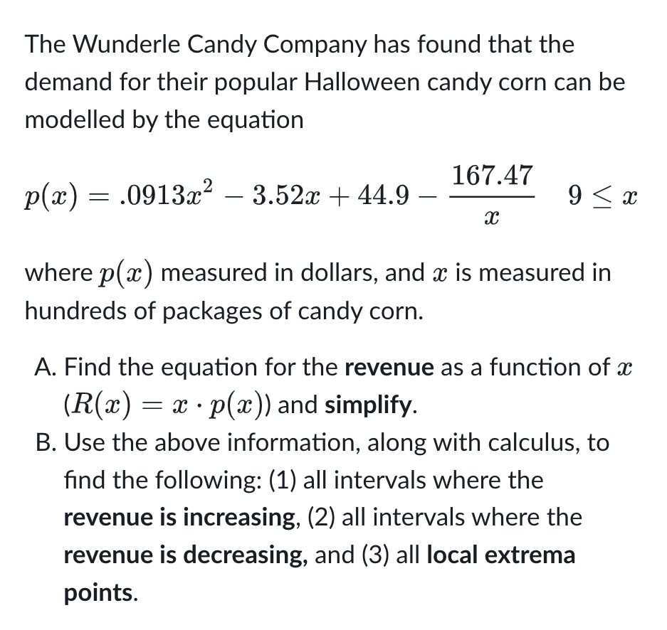 Solved The Wunderle Candy Company has found that the demand | Chegg.com