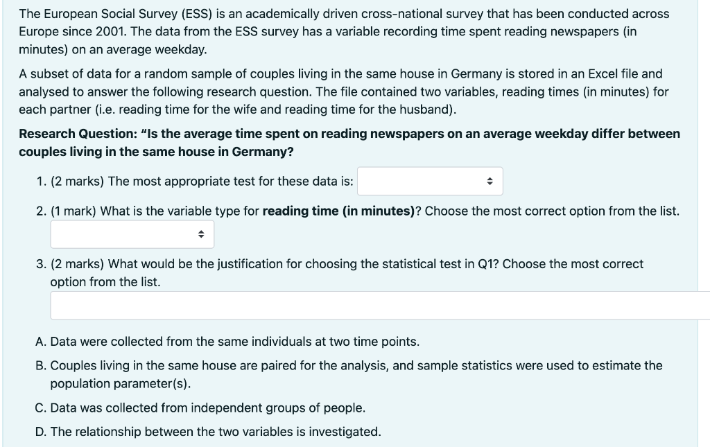 Solved The European Social Survey (ESS) is an academically | Chegg.com