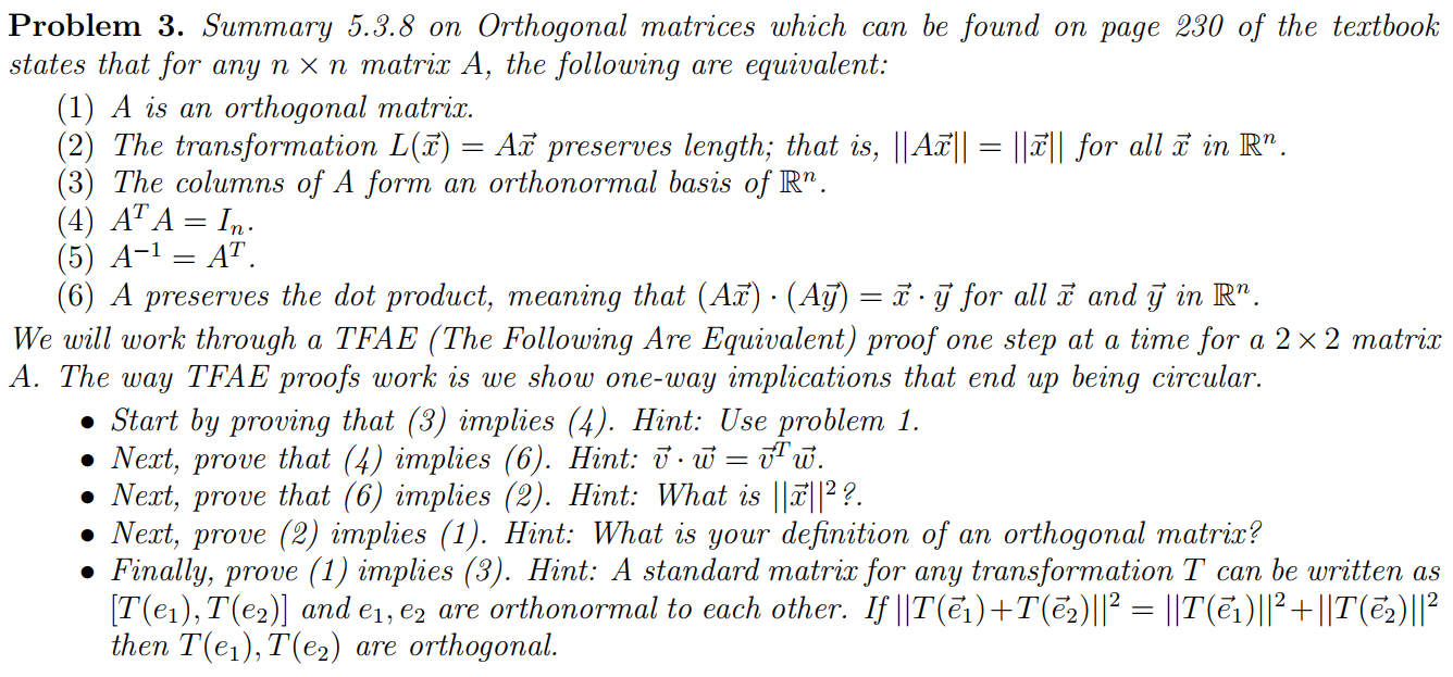 Solved Problem 3. Summary 5.3.8 on Orthogonal matrices which | Chegg.com