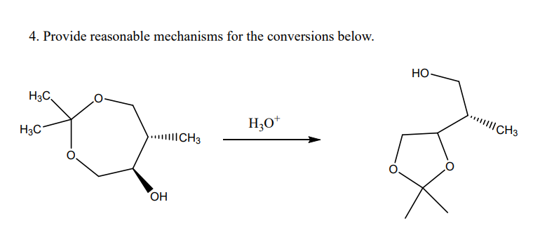 Solved 4. Provide reasonable mechanisms for the conversions | Chegg.com