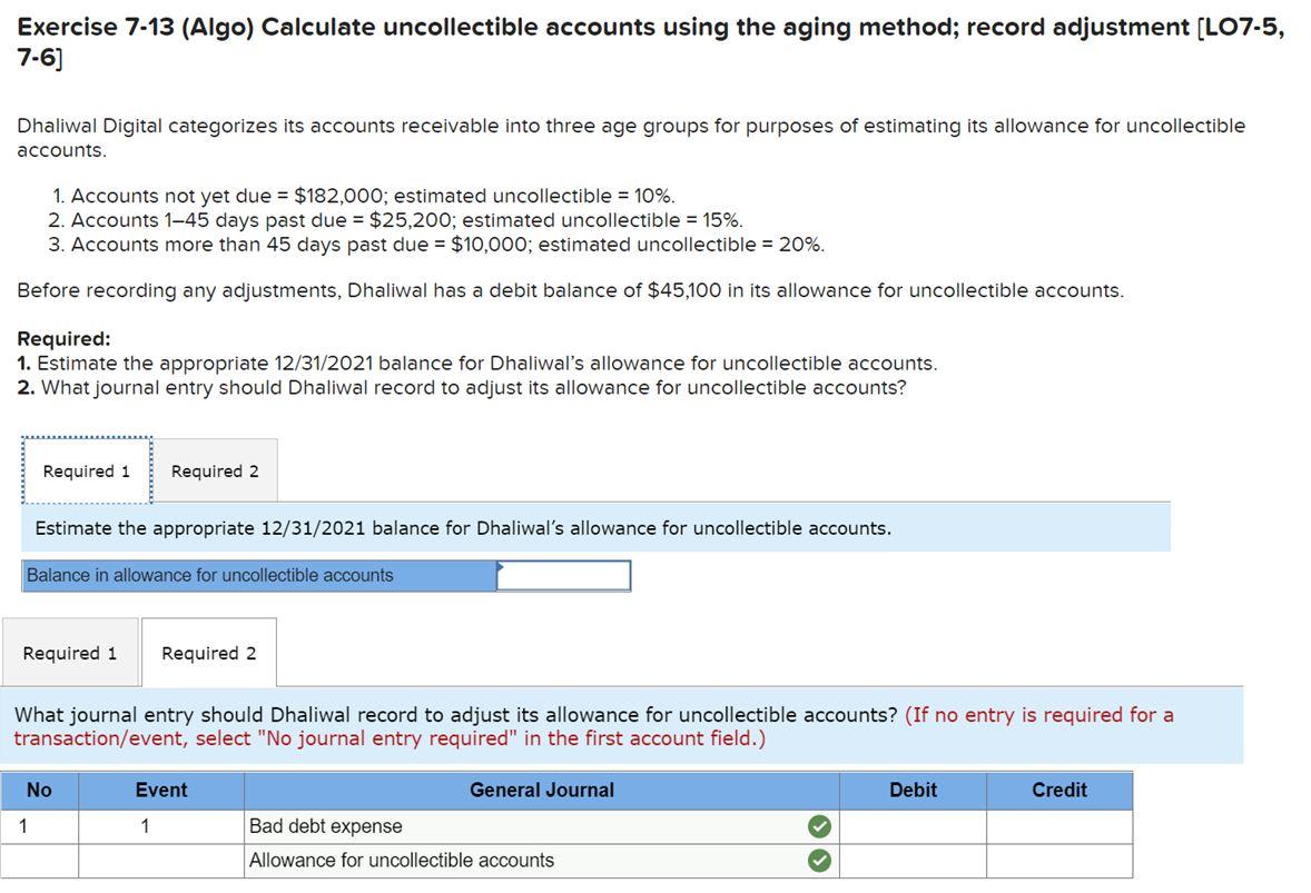 Solved Exercise 7-13 (Algo) Calculate uncollectible accounts | Chegg.com