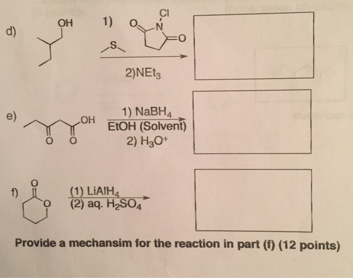 Solved Cl OH 1) a N d) 2)NEt3 L 1) NaBH4 2) H30+ e) EtOH | Chegg.com