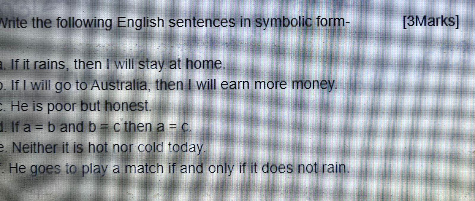 Solved Vrite the following English sentences in symbolic | Chegg.com