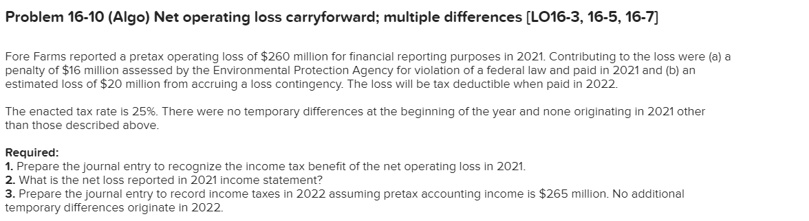 Solved Problem 16−10 (Algo) Net operating loss carryforward; | Chegg.com