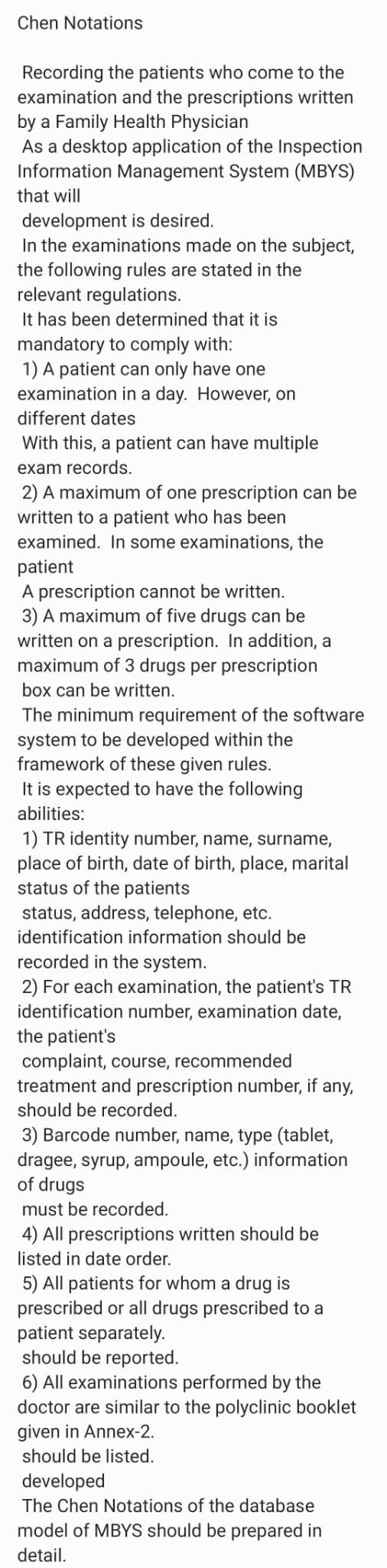Solved Chen Notations Recording the patients who come to the | Chegg.com