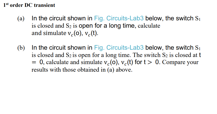 Solved (a) In the circuit shown in Fig. Circuits-Lab3 below, | Chegg.com