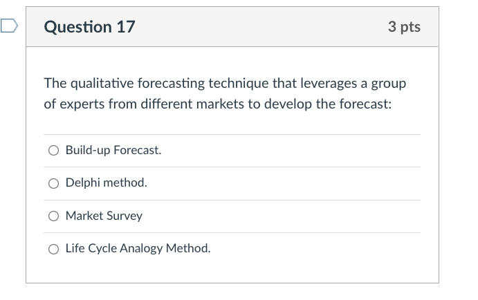 Solved The qualitative forecasting technique that leverages | Chegg.com
