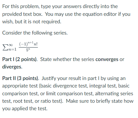 Solved For this problem, type your answers directly into the | Chegg.com