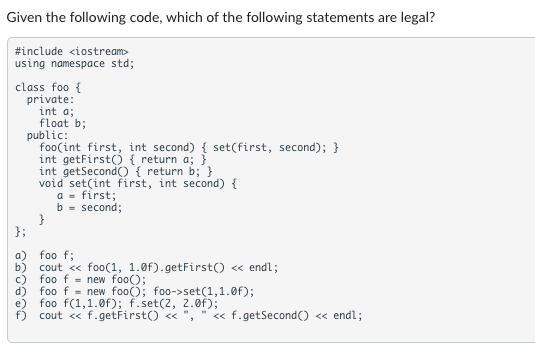 Solved Given the following code, which of the following | Chegg.com