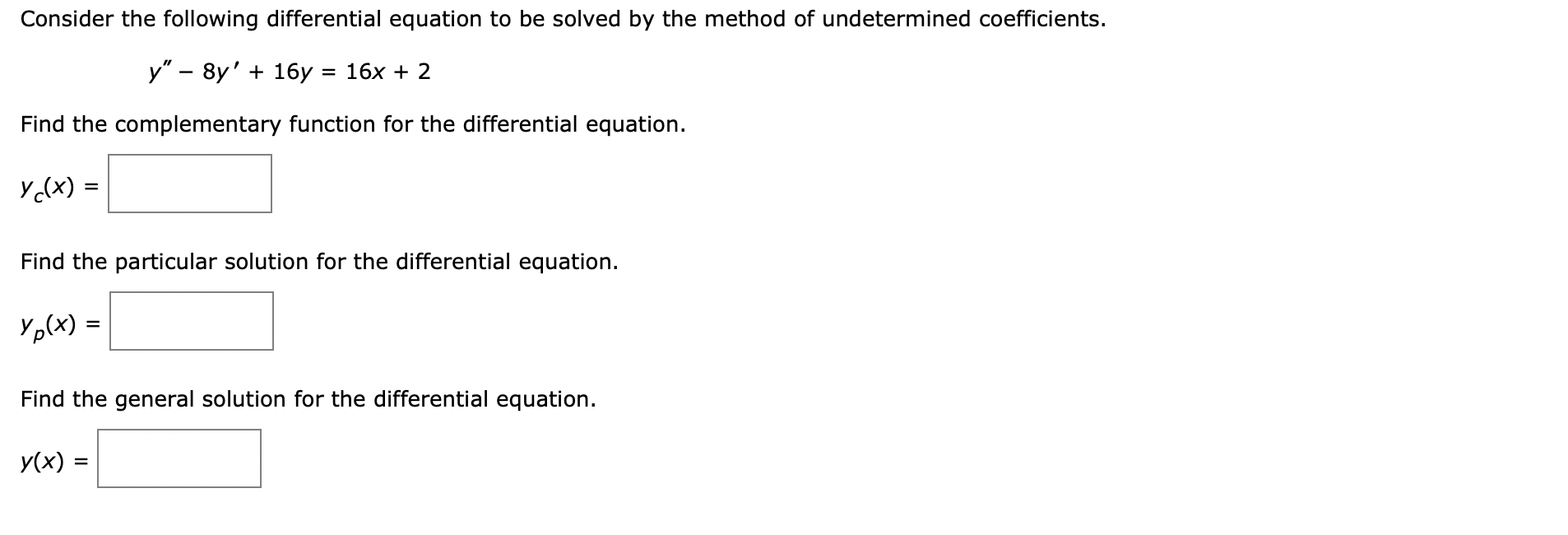 Solved Consider the following differential equation to be | Chegg.com