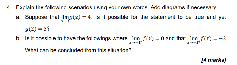 Solved 4. Explain the following scenarios using your own | Chegg.com