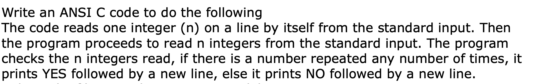 Solved Write an ANSI C code to do the following The code | Chegg.com