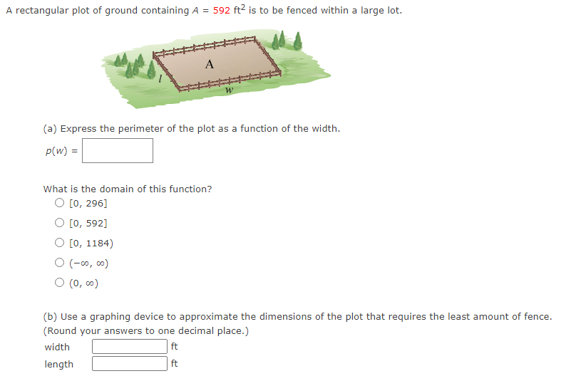 Solved A rectangular plot of ground containing A=592ft2 is | Chegg.com
