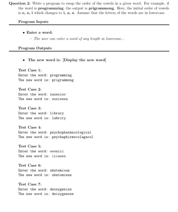 Solved: Question 2: Write A Program To Swap The Order Of T... | Chegg.com